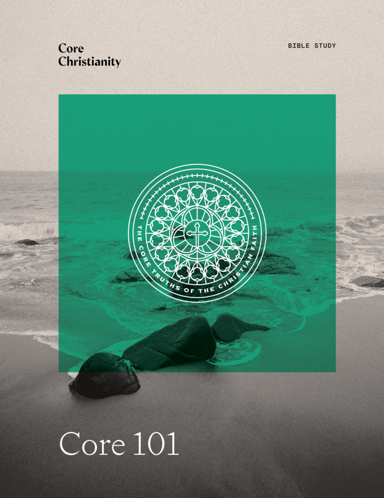 Core 101 Study (eBook) | Core Christianity